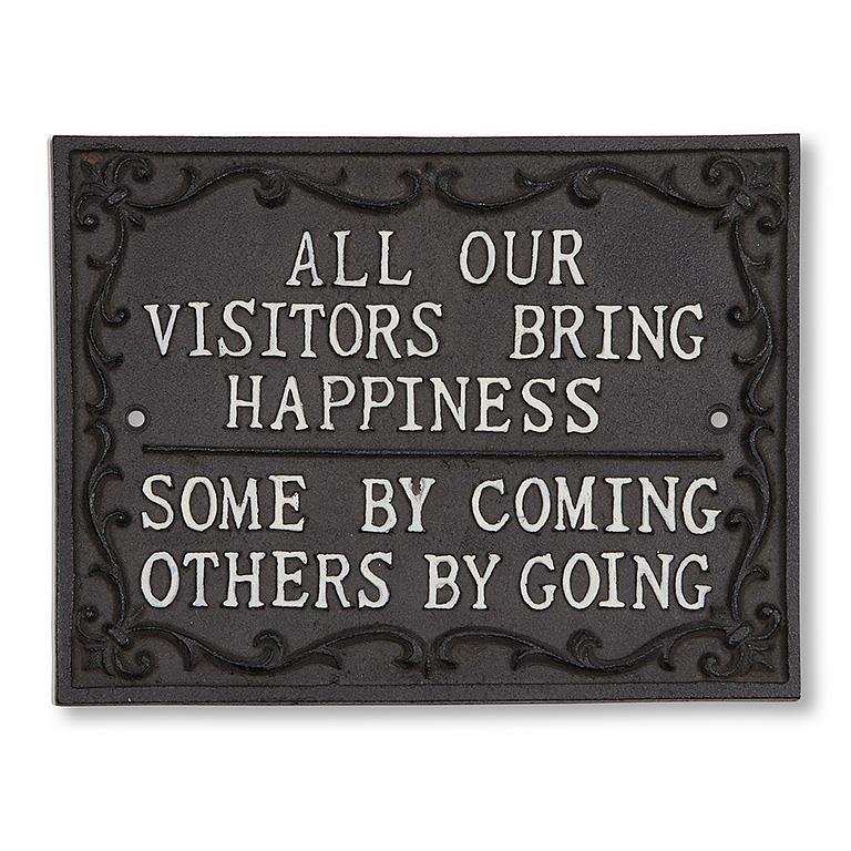 All Our Visitors Bring Happiness Sign – Shop Green Gecko